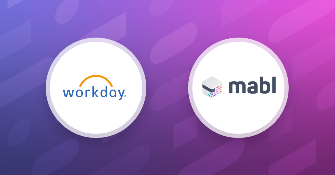 Workday streamlines marketing portal testing with mabl | mabl