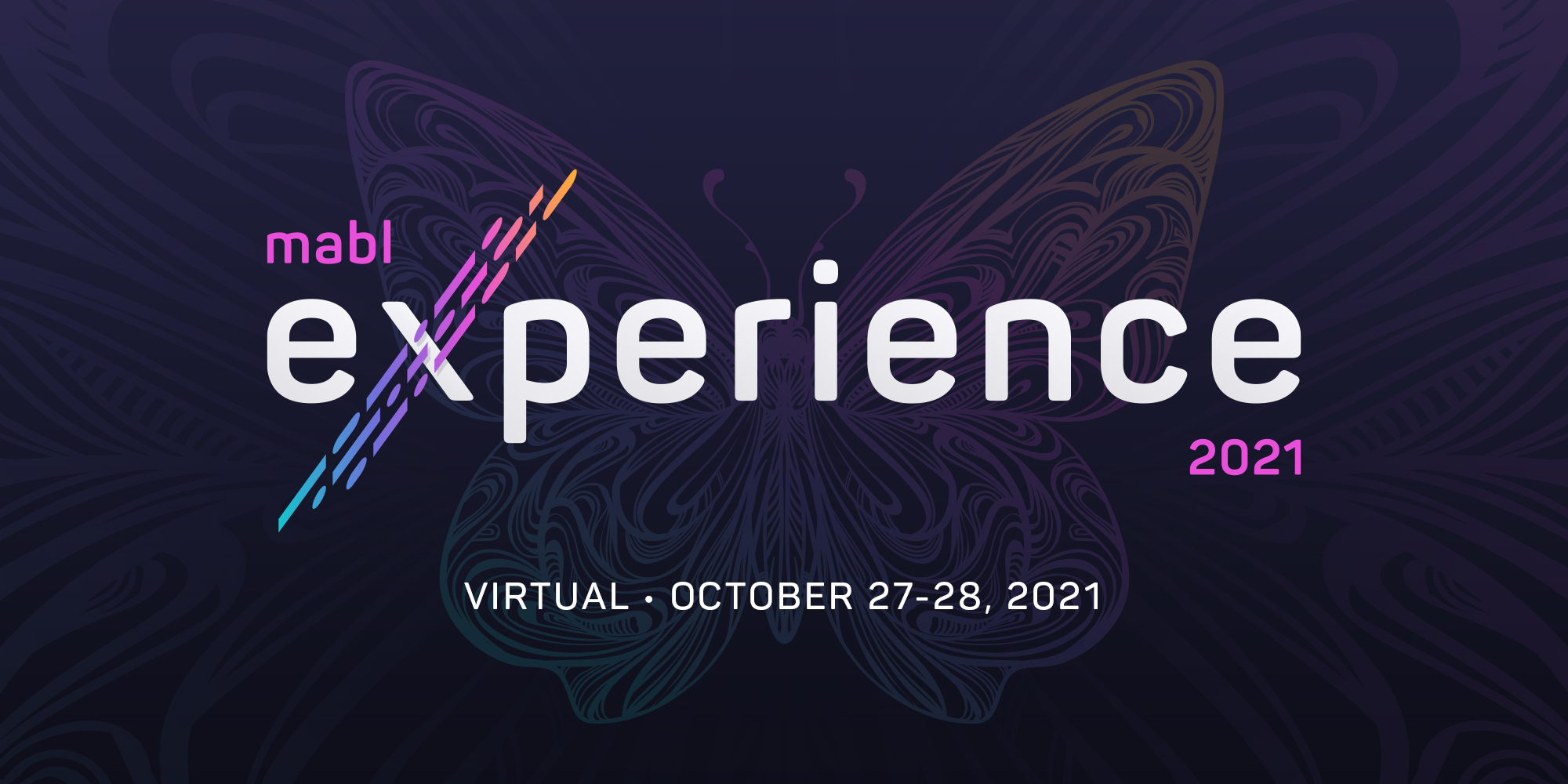 Mabl Hosts 2nd Annual Software Quality Conference: mabl Experience 2021 ...