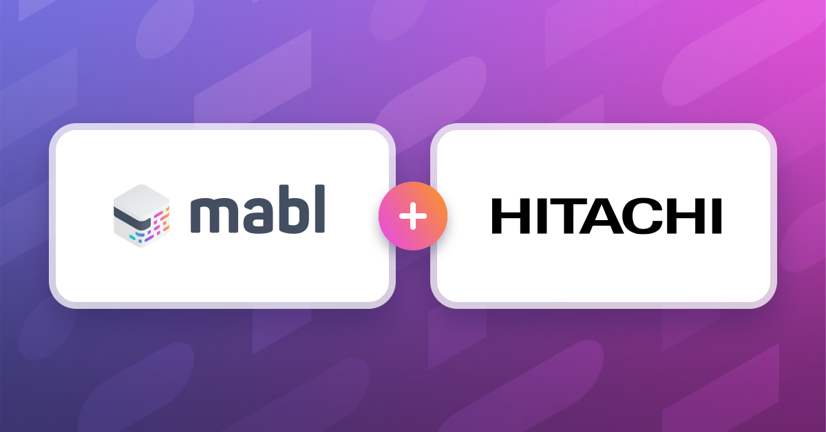 ローコードテスト自動化の米国mabl社と日立ソリューションズ、エンタープライズ市場に参入